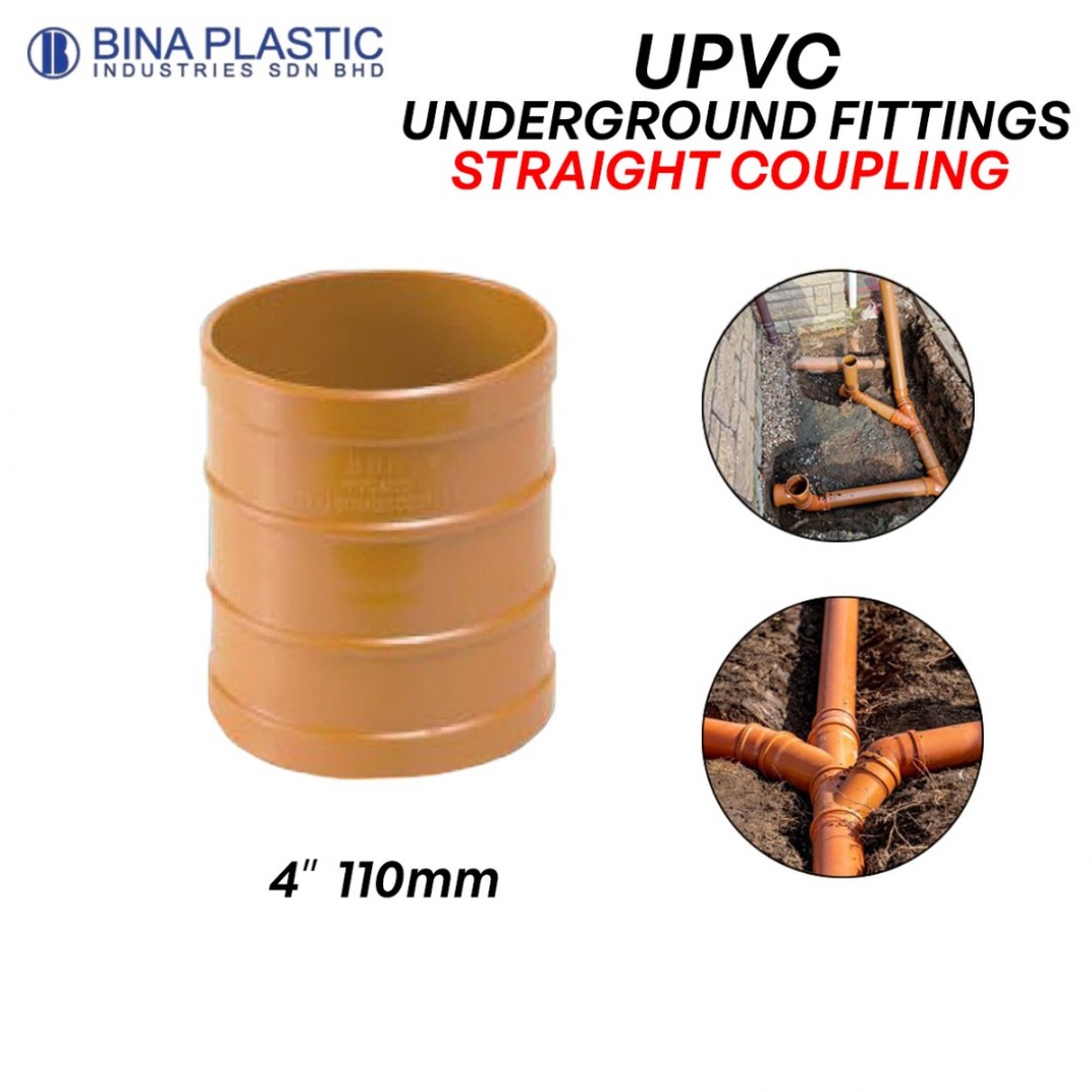 Bina Plastic UPVC Underground Fittings Straight Coupling 4" 110MM
